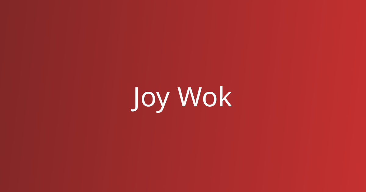 Best Chinese in Columbus, NC | Joy Wok | Menu